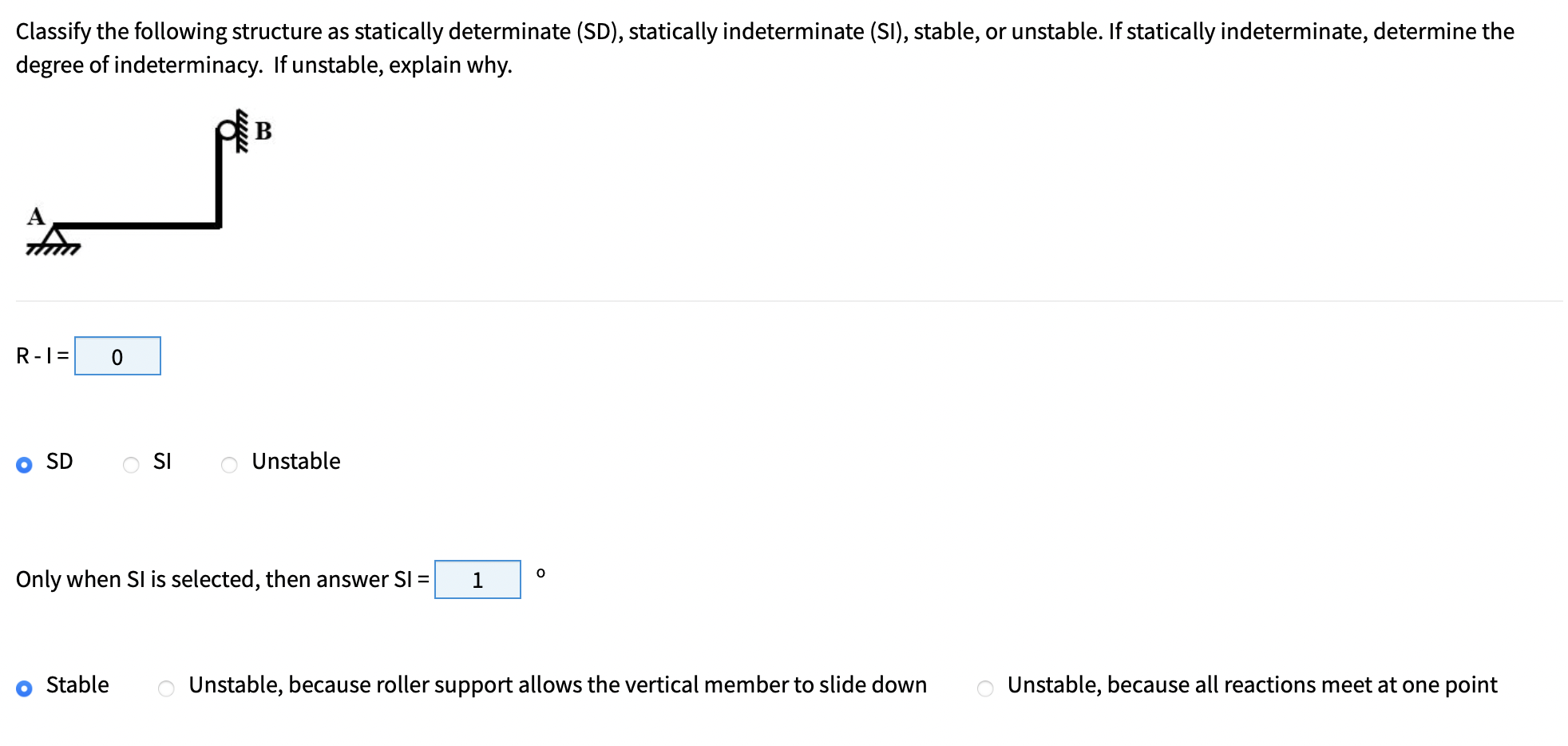 Solved Classify the following structure as statically | Chegg.com