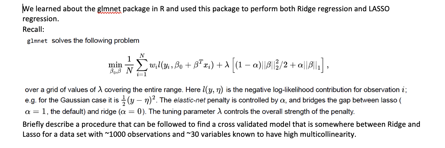 Solved We learned about the glmnet package in R and used | Chegg.com