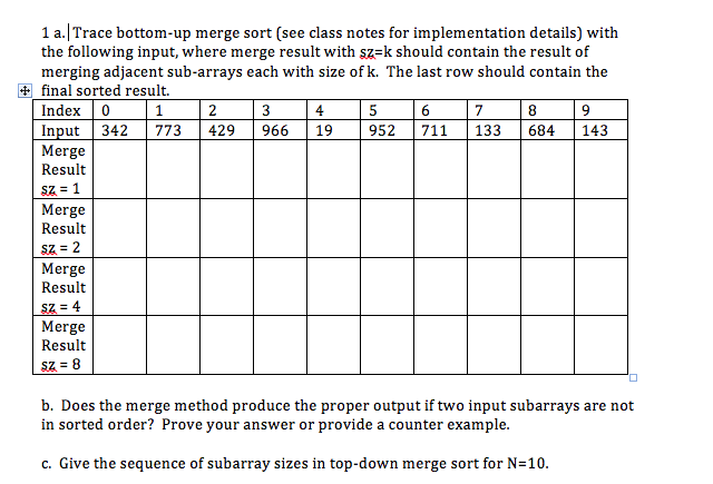 Solved 1 Atrace Bottom Up Merge Sort See Class Notes For 8620