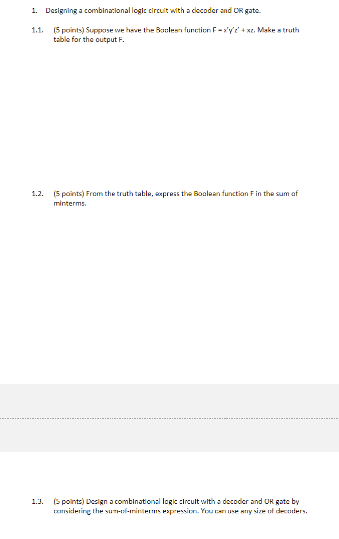 Solved 1.3. (5 ﻿points) ﻿Design a combinational logic | Chegg.com
