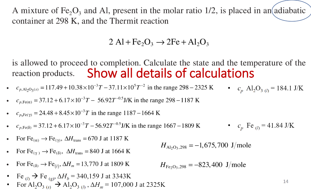 Solved A mixture of Fe2O3 and Al, present in the molar ratio | Chegg.com