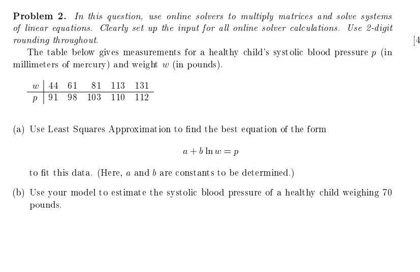 Solved Problem 2. In this question, use online solvers to | Chegg.com