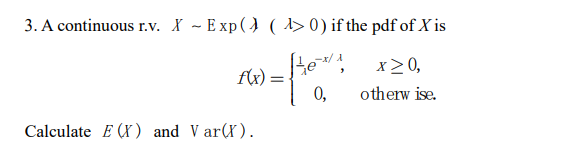 Solved A continuous r.v. ﻿ if the pdf of x | Chegg.com