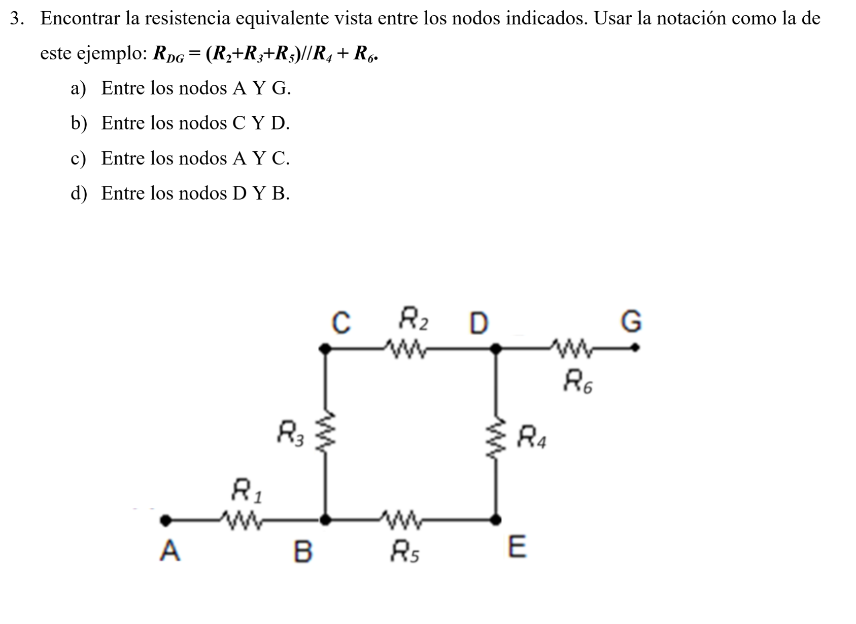 Solved Encontrar la resistencia equivalente vista entre los | Chegg.com