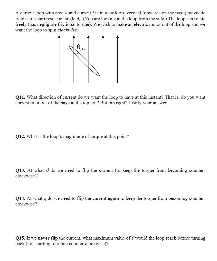 Solved Exercise 3: Torque on a Current Loop & The Electric | Chegg.com