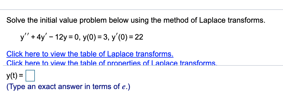 Solved Solve the initial value problem below using the | Chegg.com