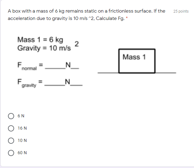 Solved 25 points A box with a mass of 6 kg remains static on | Chegg.com