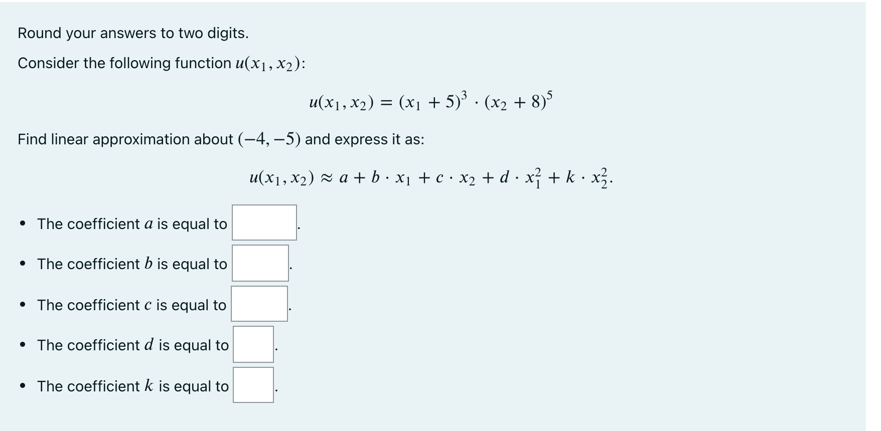 Solved Round your answers to two digits. Consider the | Chegg.com