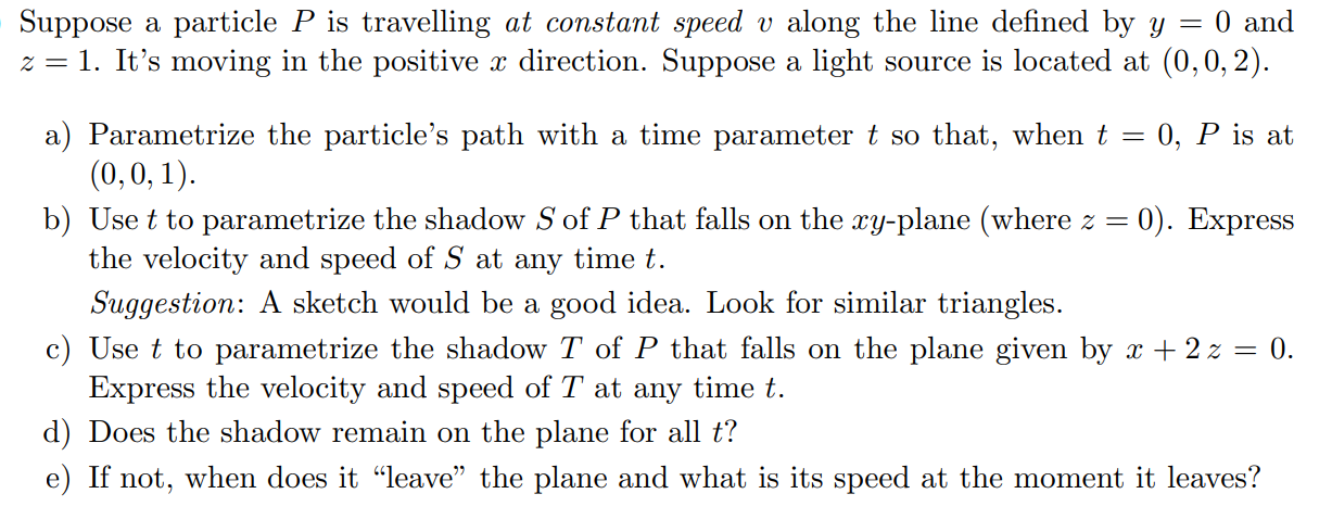 Suppose a particle P is travelling at constant speed | Chegg.com