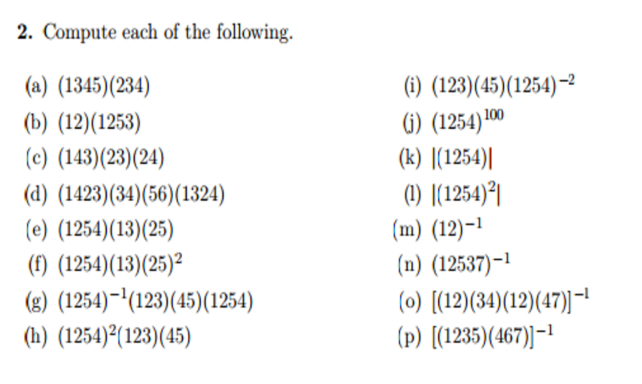 Solved 2. Compute each of the following. (a) (1345) (234) | Chegg.com