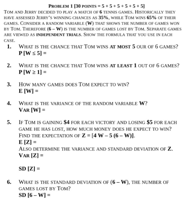 Solved PROBLEM 1 [30 POINTS = 5 + 5 + 5 + 5 + 5 + 5] TOM AND | Chegg.com
