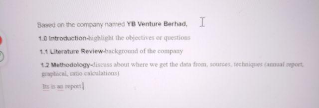 Solved Based on the company named YB Venture Berhad, 1.0 | Chegg.com