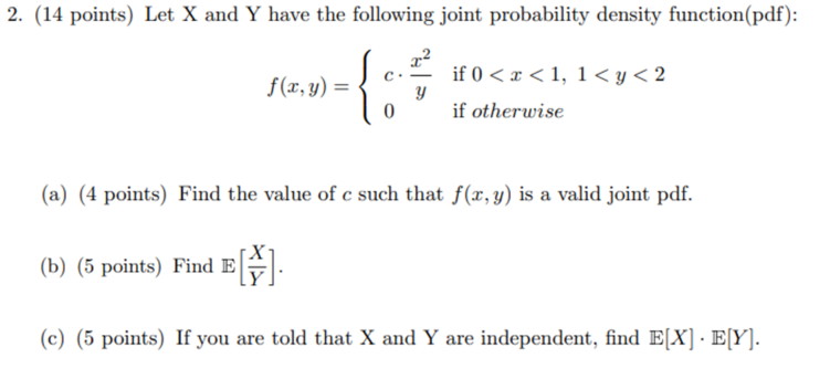 Solved 2. (14 points) Let X and Y have the following joint | Chegg.com