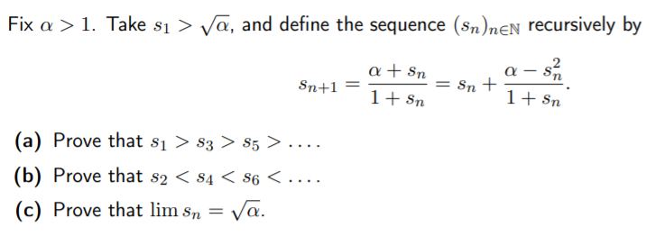 Solved Fix a > 1. Take si > Va, and define the sequence | Chegg.com