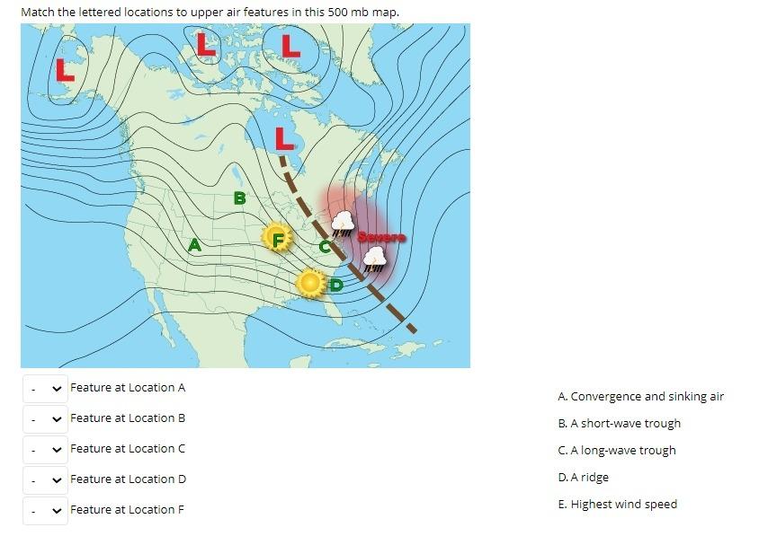 Solved Match the lettered locations to upper air features in | Chegg.com
