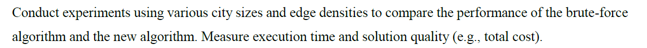 Solved Project objectives: 1. Design a brute-force algorithm | Chegg.com