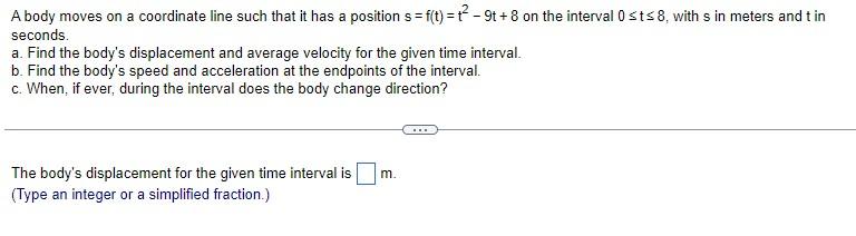 Solved A body moves on a coordinate line such that it has a | Chegg.com