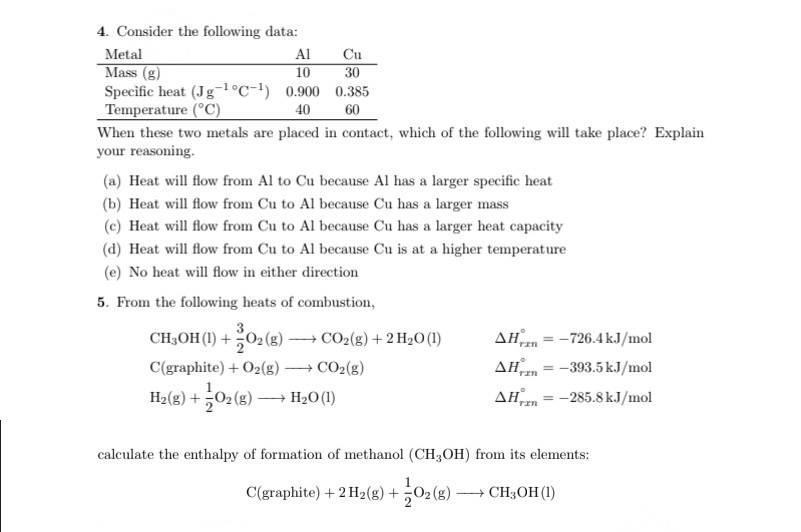 Solved 4. Consider the following data: When these two metals | Chegg.com