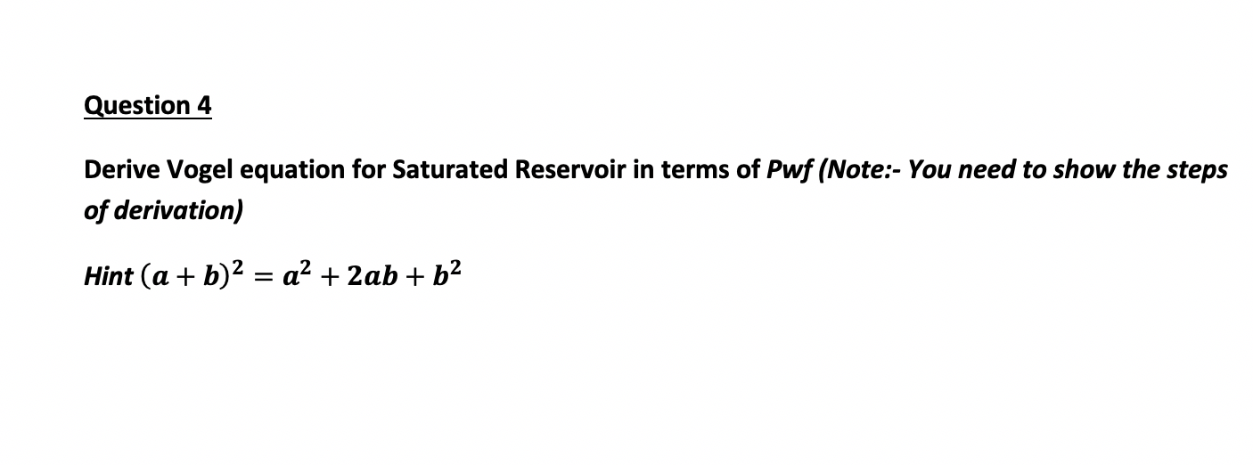 Solved Question 4 Derive Vogel equation for Saturated | Chegg.com