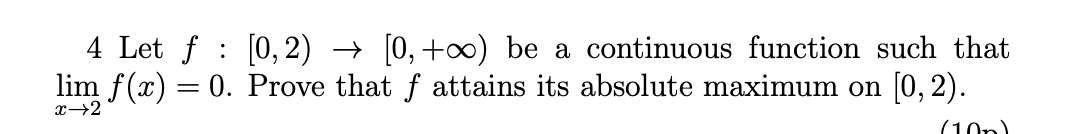 Solved 4 Let f:[0,2)→[0,+∞) be a continuous function such | Chegg.com