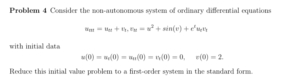Solved Problem 4 Consider the non-autonomous system of | Chegg.com