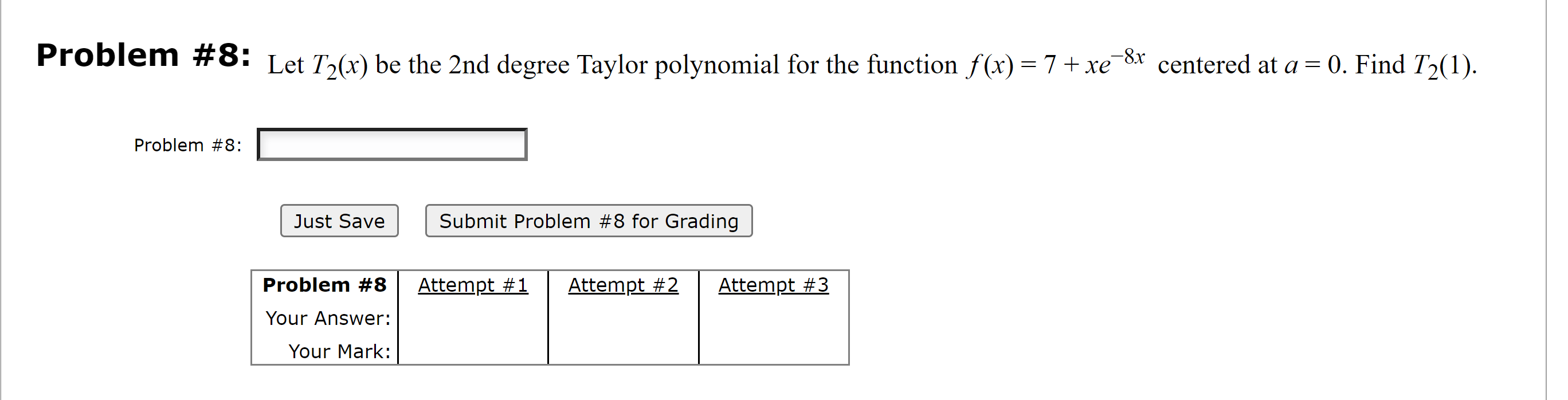 Solved Problem \#8: Let T2(x) be the 2 nd degree Taylor | Chegg.com