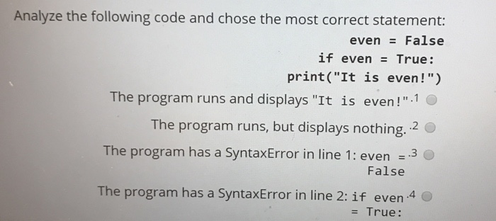 Solved hich of the following statements is true Python | Chegg.com
