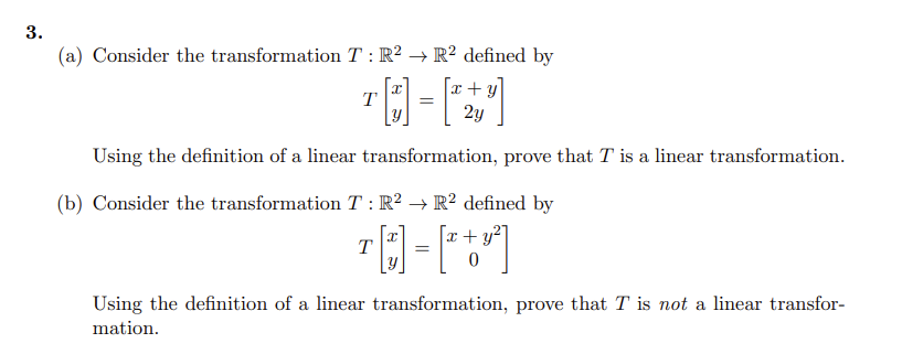 Solved (a) Consider the transformation T:R2→R2 defined by | Chegg.com