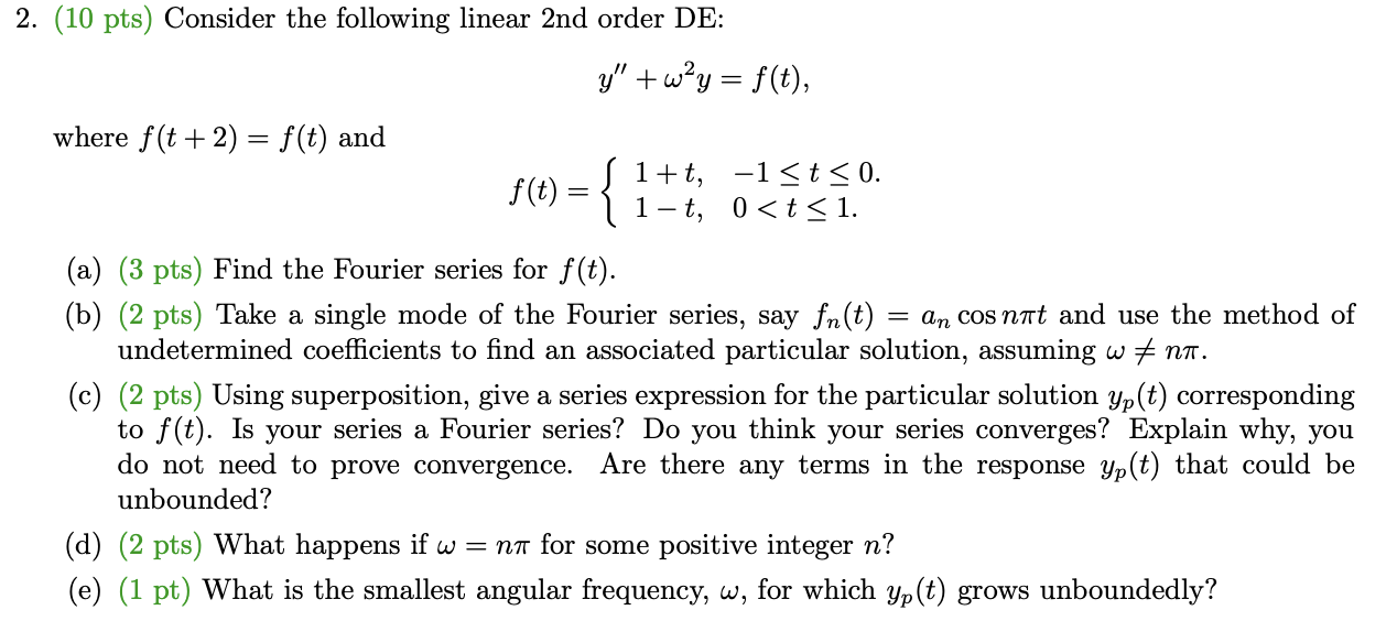 Solved 2. (10 pts) Consider the following linear 2nd order | Chegg.com