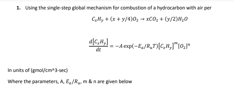 Solved 1. Using the single-step global mechanism for | Chegg.com