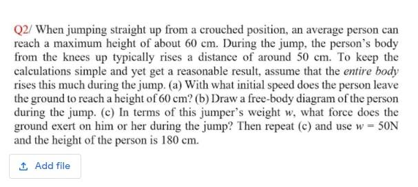 Solved Q2/ When jumping straight up from a crouched | Chegg.com