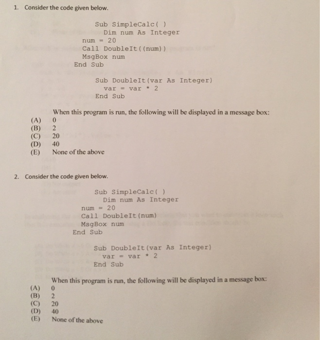 Solved 1. Consider the code given below. sub simple calc Dim | Chegg.com