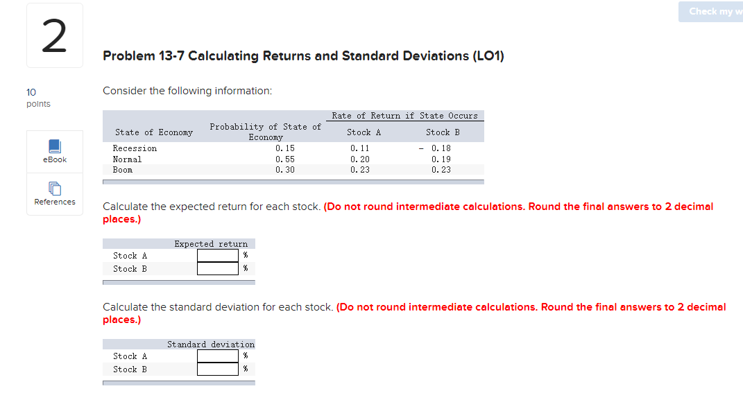 Solved Problem 13-7 Calculating Returns and Standard | Chegg.com Solved Problem 13-7 Calculating Returns and Standard | Chegg.com