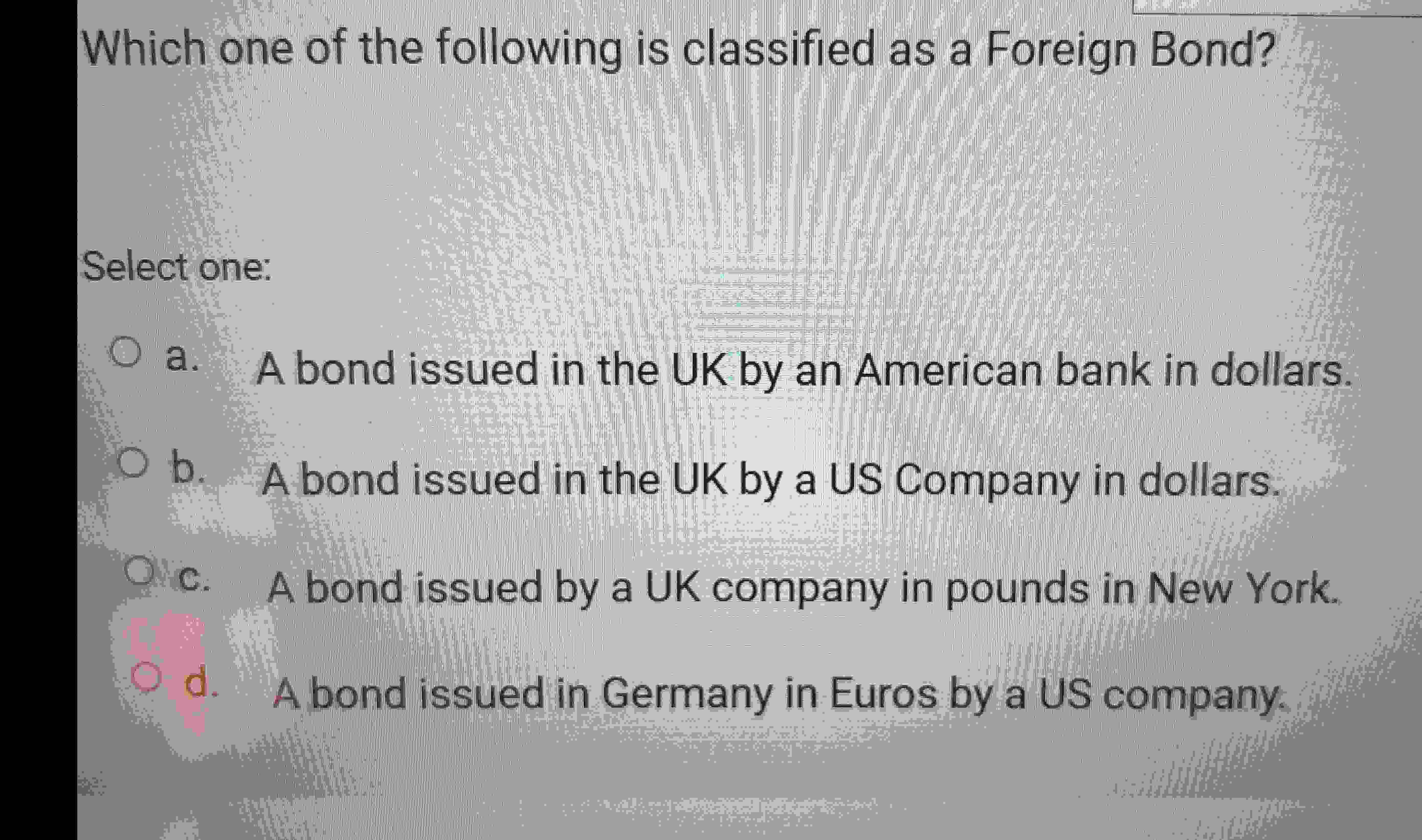 Which one of the following is classified as a Foreign | Chegg.com