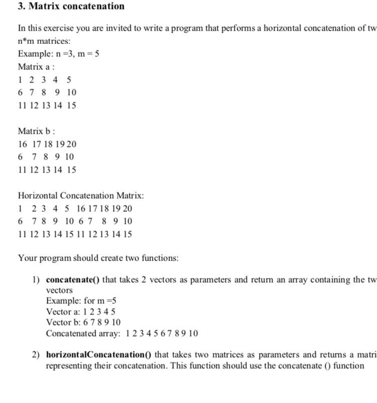 Solved 3. Matrix concatenation In this exercise you are | Chegg.com