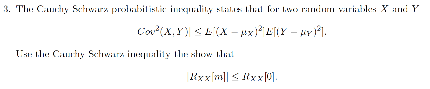 Solved 3. The Cauchy Schwarz probabitistic inequality states | Chegg.com