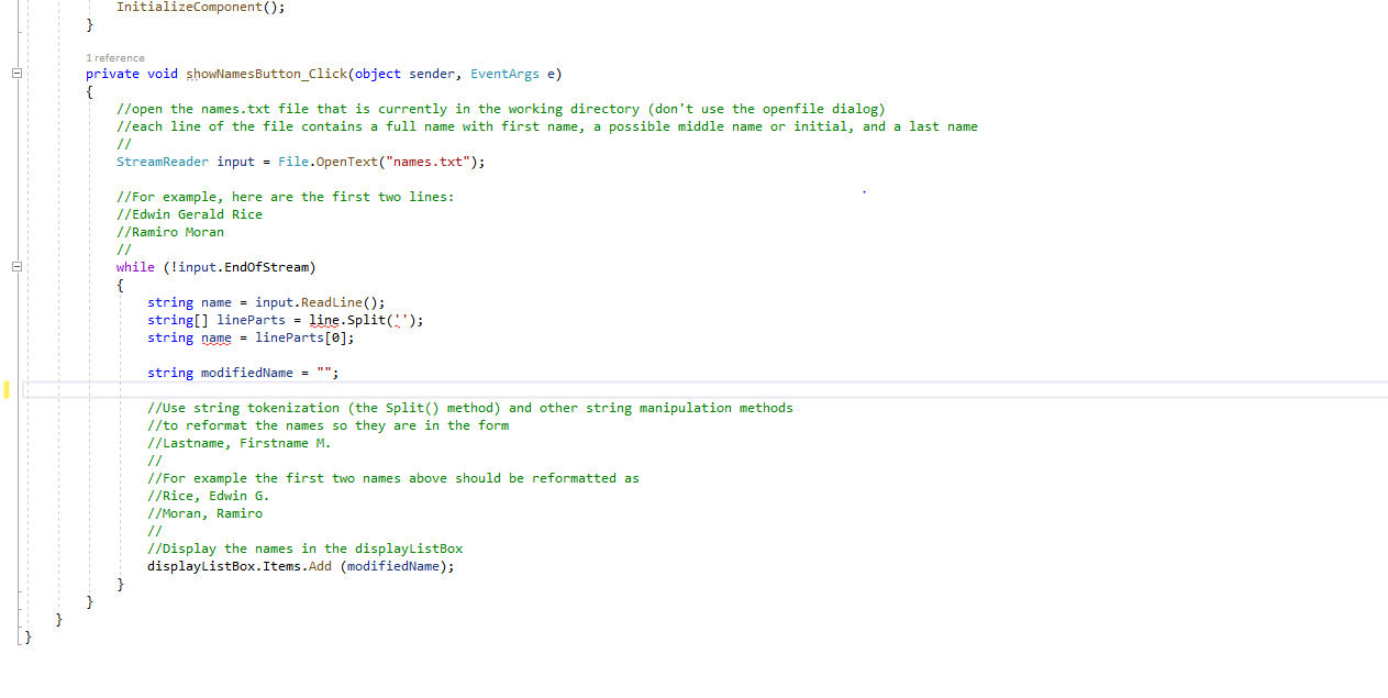 Solved InitializeComponent(); } 1 reference private void | Chegg.com