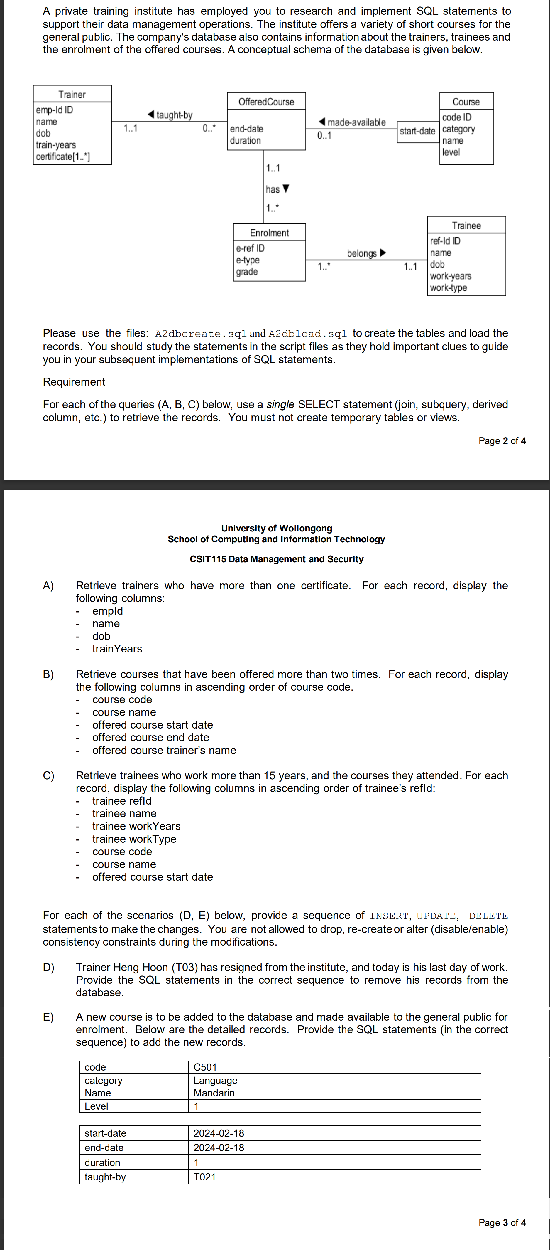 Solved A) ﻿Retrieve trainers who have more than one | Chegg.com