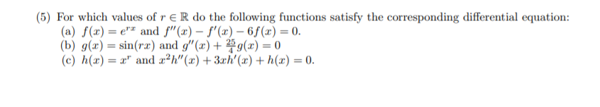 Solved (5) For which values of reR do the following | Chegg.com