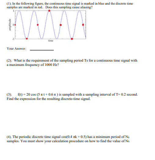 Solved (1). In the following figure, the continuous time | Chegg.com