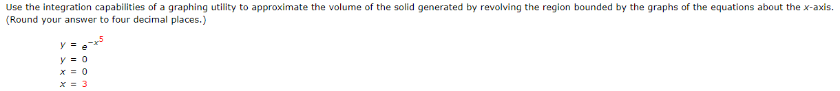 Solved Use the integration capabilities of a graphing | Chegg.com