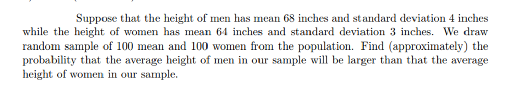 Solved Suppose that the height of men has mean 68 inches and | Chegg.com