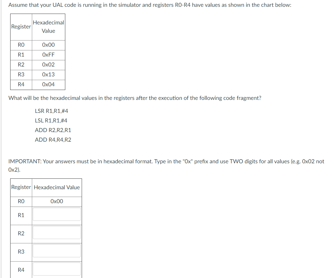 Solved Assume that your UAL code is running in the simulator | Chegg.com