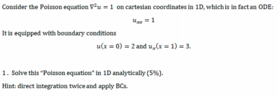 Solved Consider the Poisson equation V-u =1 on cartesian | Chegg.com