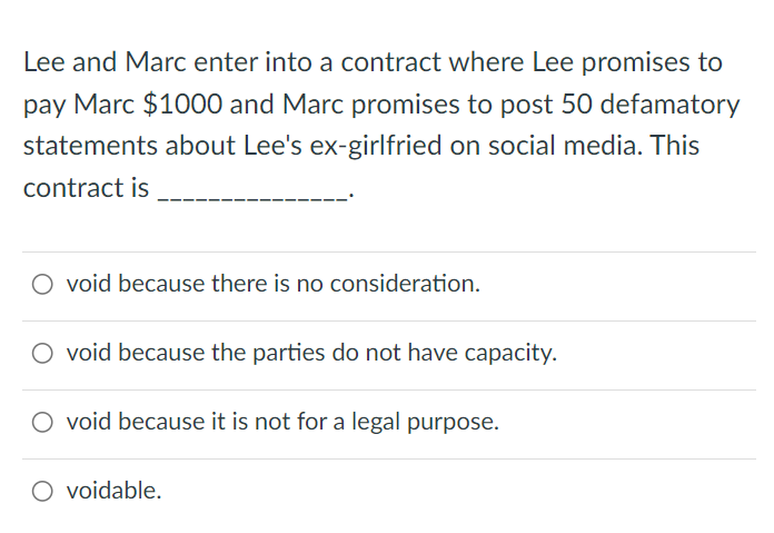 Solved Lee and Marc enter into a contract where Lee promises | Chegg.com