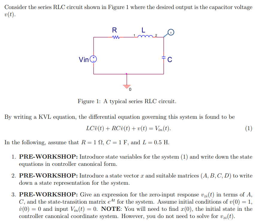 Solved Consider the series RLC circuit shown in Figure 1 | Chegg.com