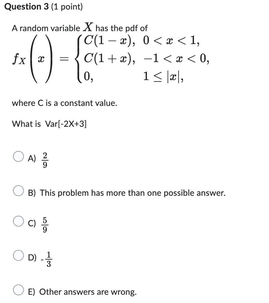 Solved Question 3 (1 point) A random variable X has the pdf | Chegg.com