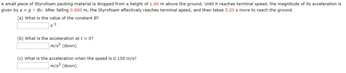 Solved A small piece of Styrofoam packing material is | Chegg.com