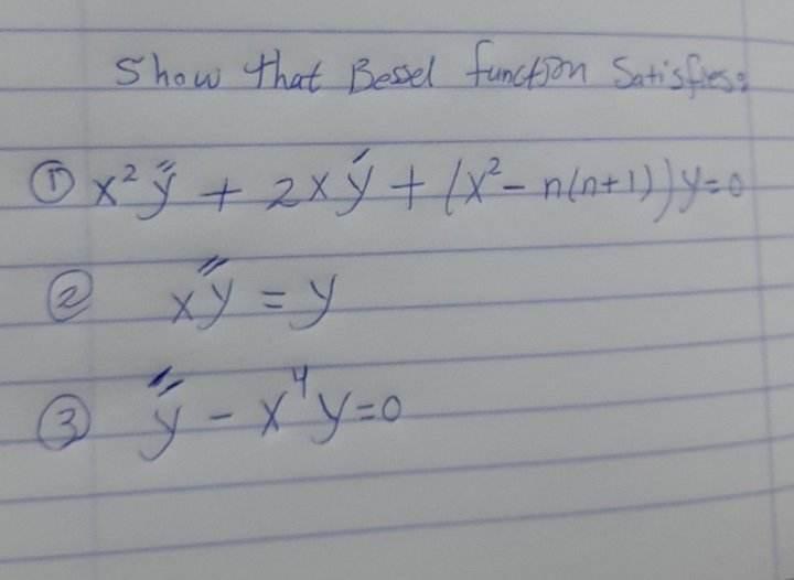 Solved Show that Bessel function Satisfies: | Chegg.com