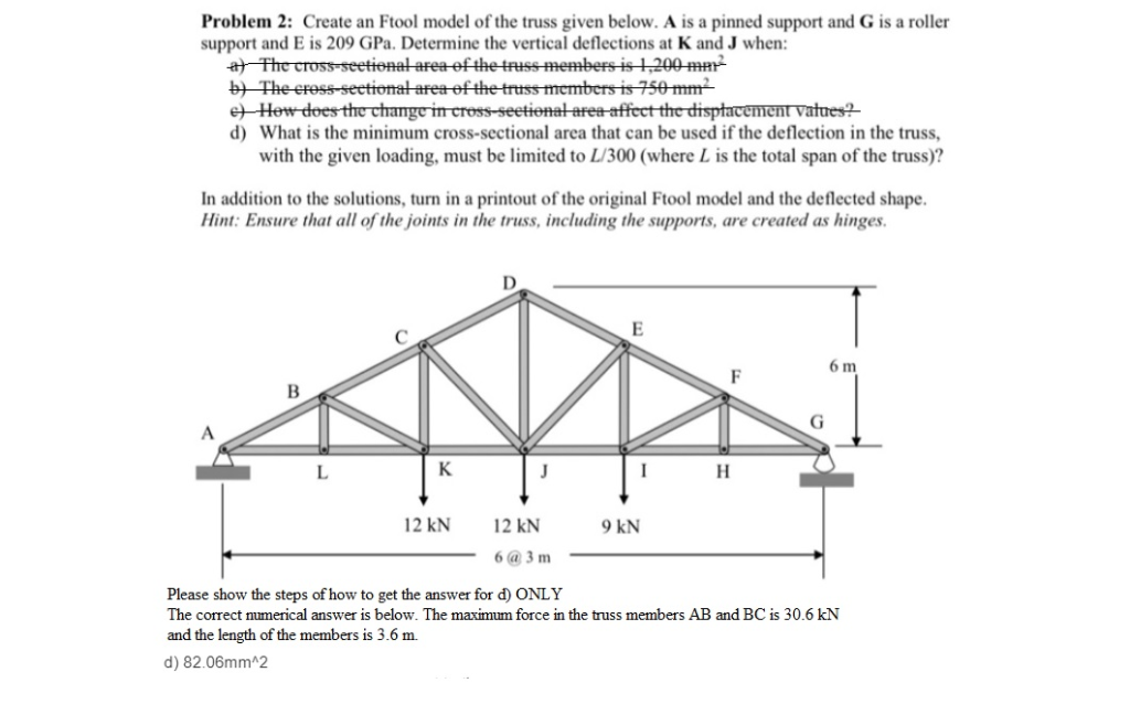 Solved Problem 2: Create an Ftool model of the truss given | Chegg.com